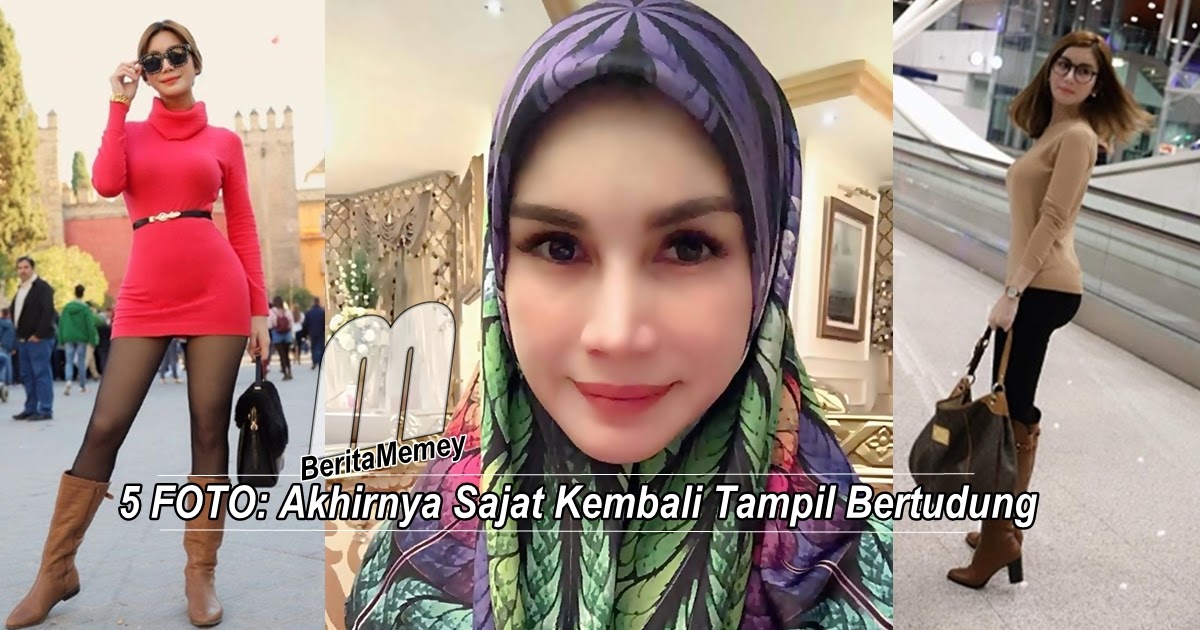 (5 FOTO) Setelah Apa Yang Berlaku, Akhirnya Sajat Kembali Tampil ...