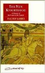 + Real Crusades History +: Review: "The New Knighthood" by Malcolm Barber