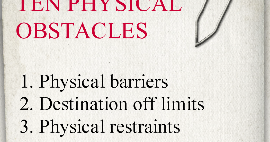 Story Building Blocks: Game On!: Stirring The Plot: Physical Obstacles