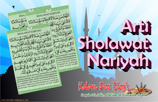 Sholawat Nariyah - Kumpulan doa islam