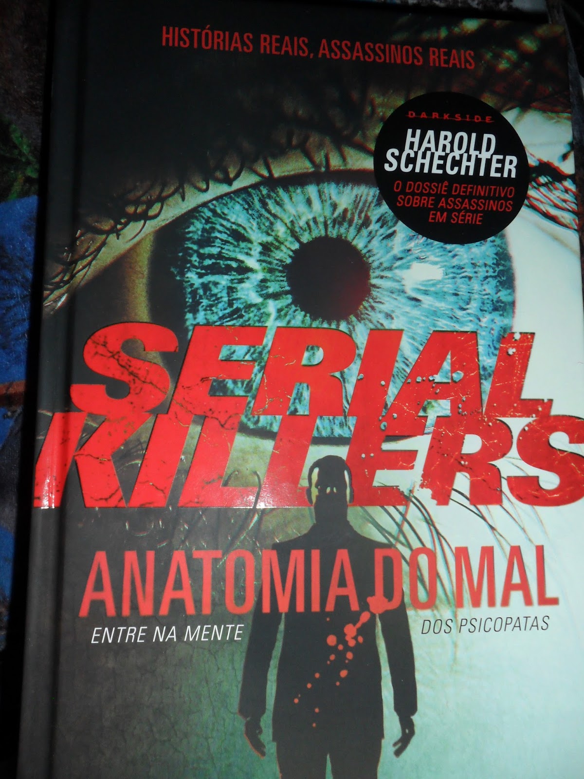 Adorável Inferno: Serial Killers, Anatomia do Mal