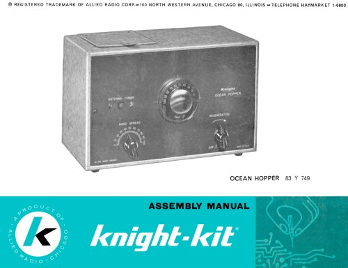"Ajacks' I Don't Know Why, I just do": Knight-Kit Ocean Hopper Receiver