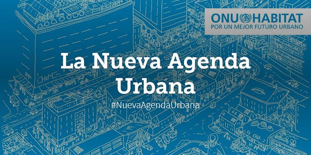 ¿Qué es la Nueva Agenda Urbana?