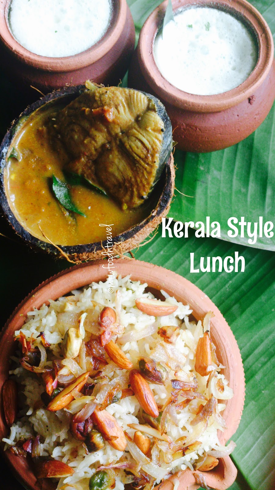 My Tryst With Food And Travel: LUNCH KERALA STYLE - PLATTER FROM GOD'S ...