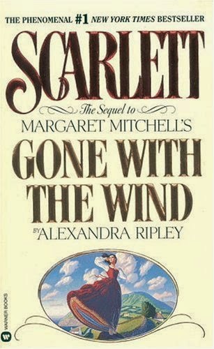 Kahn's Corner: 1991: Scarlett by Alexandra Ripley