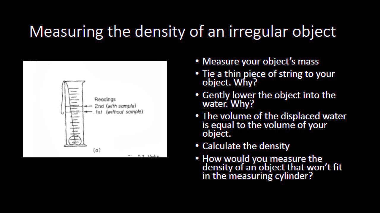 iGCSE Physics: Density of irregular objects