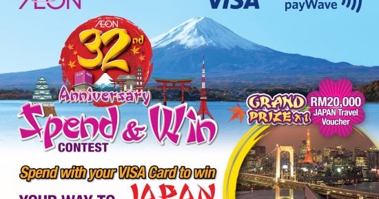 Sep8-Oct20: AEON 32nd Anniversary Spend with your VISA & Win Your Way ...
