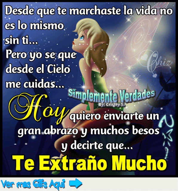 Simplemente Verdades: Cuanto te extraño