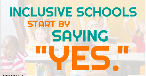 The Inclusive Class : Inclusive Schools say "YES"
