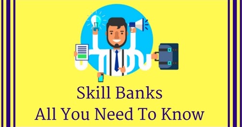 Skill Banks: All You Need To Know - BankExamsToday