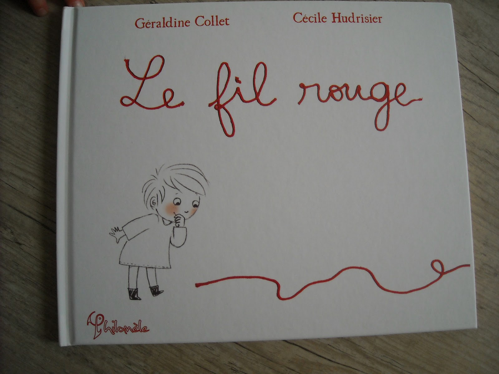Le fil rouge de Géraldine Collet et Cécile Hudrisier