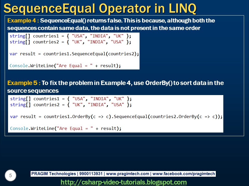 Sql server, .net and c# video tutorial: Part 30 - SequenceEqual Operator in LINQ
