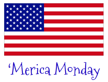 Stay Fabulous: 'Merica Monday: Every Day is Independence Day