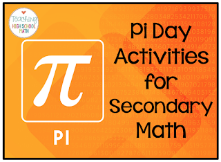 Pi Day Activities for Secondary Math | Teaching High School Math