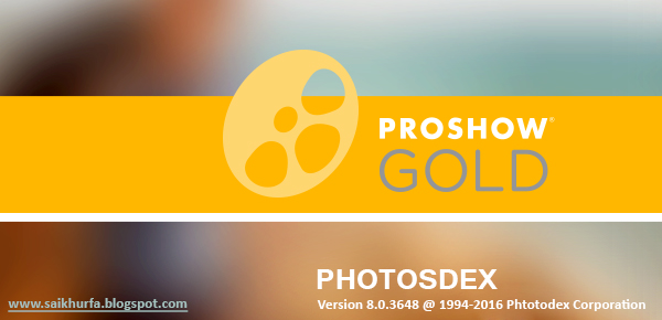 Proshow glod for PC With Key - ၸၢႆးၶိူဝ်းၾႃႉ(မူႇၸေႊ)