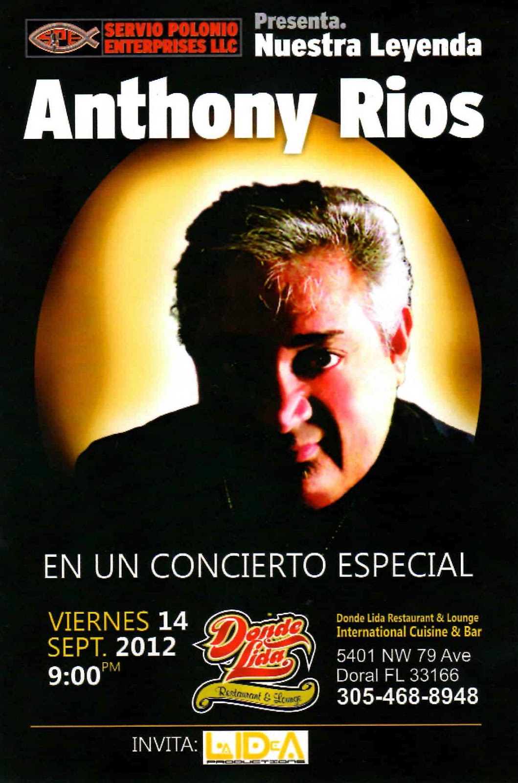 Anthony Rios "Donde Lida Restaurant & Lounge"@Miami, FL
