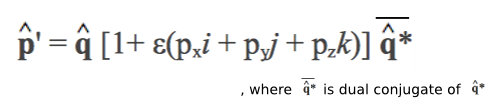 Simon's Tech Blog: Dual Quaternion