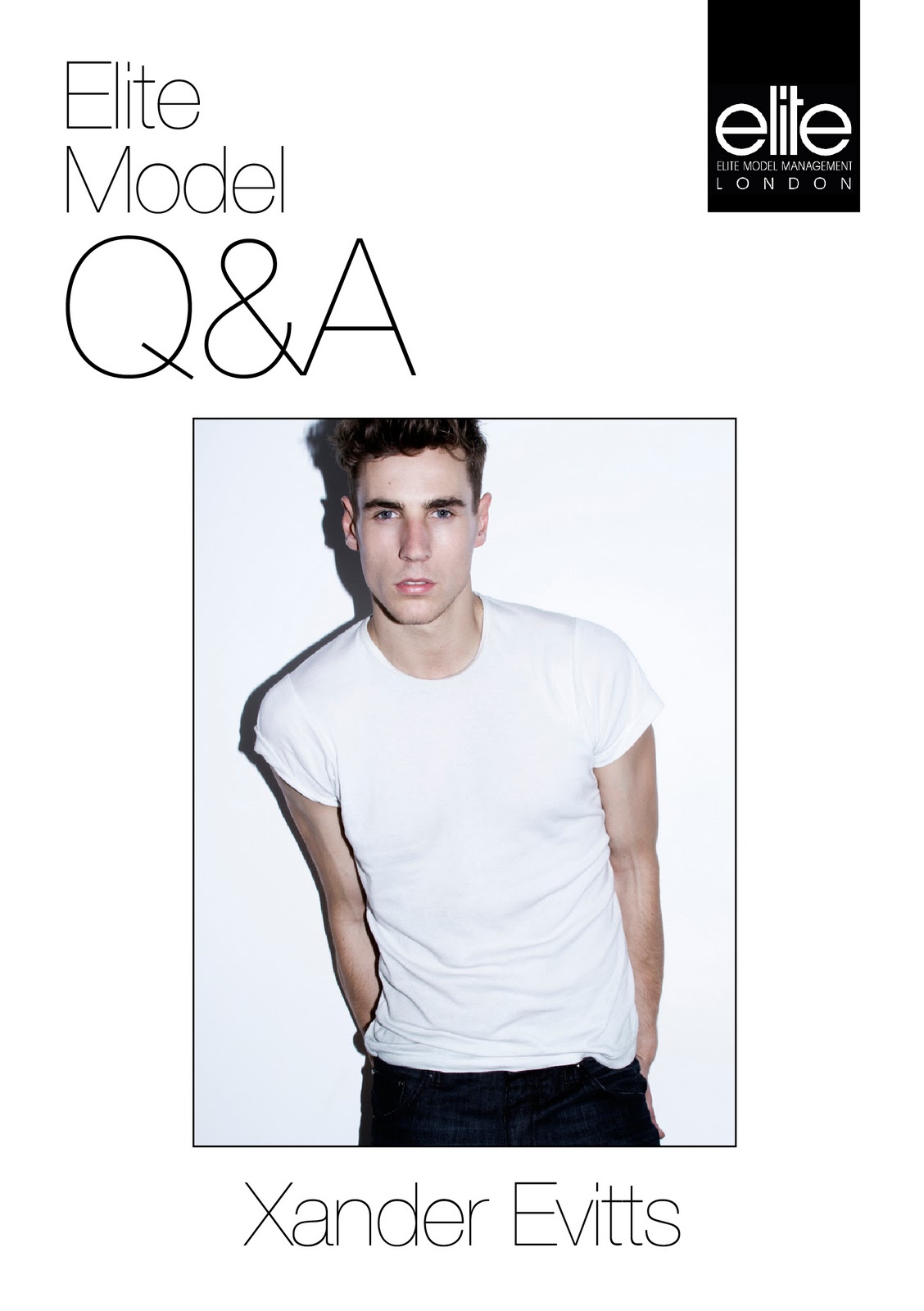 cheziamachismo: Xander Evitts || Elite Model Q&A