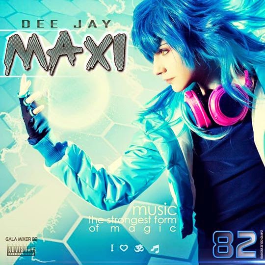 _: GALA MIXER 82 - DJ MAXI