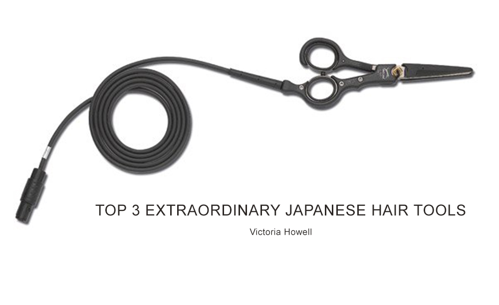 Top 3 extraordinary Japanese hair tools