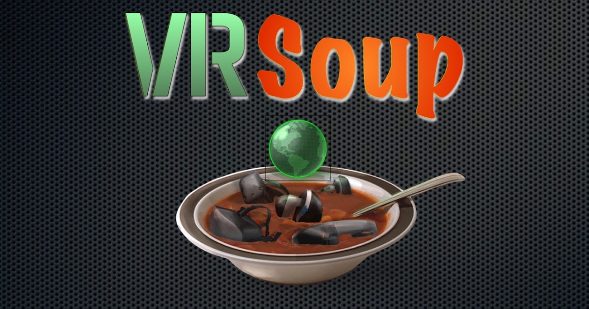 VR Soup - VRvibe
