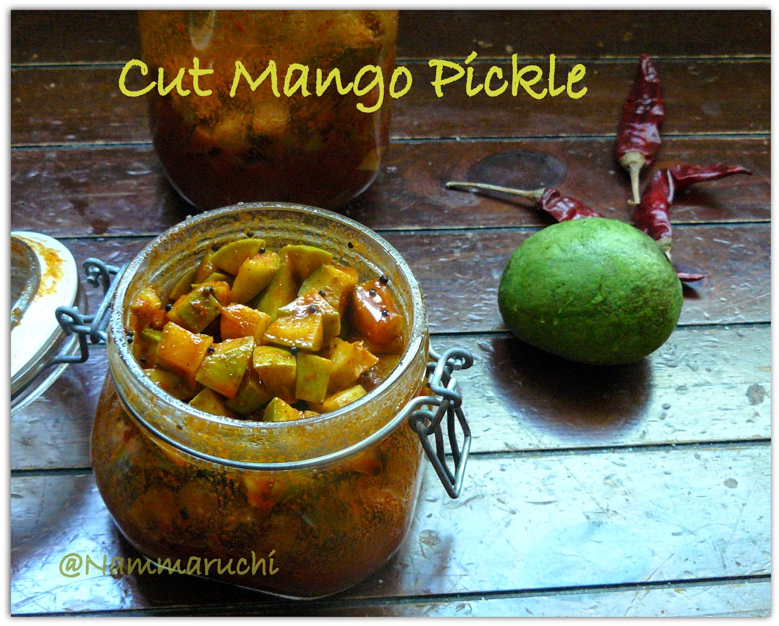 Namma Saviruchi: Cut Mango Pickle/ Mavinakayi Uppinakayi