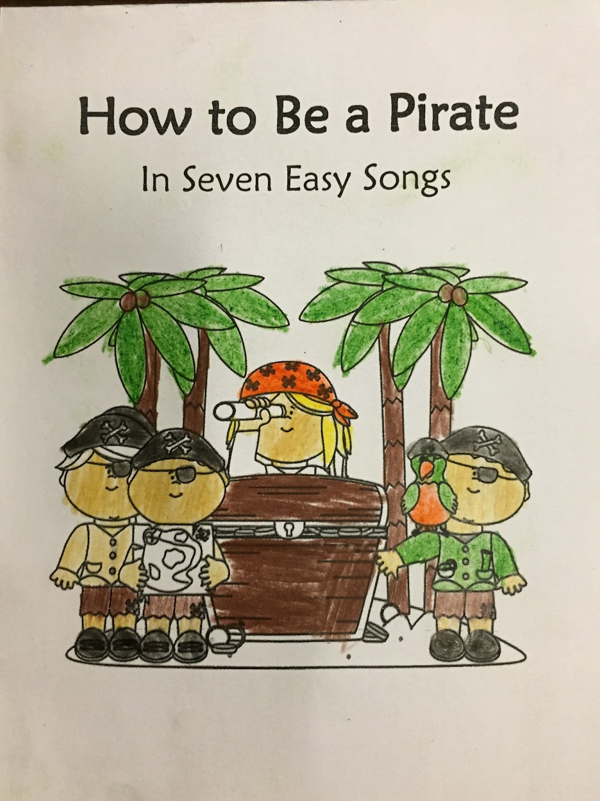 2H Class Blog!: How to Be a Pirate in Seven Easy Songs
