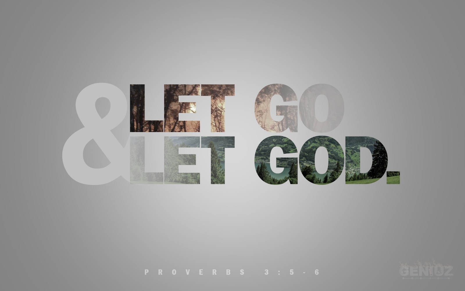 Let Go and Let God | Rants, Raves, & Rambles