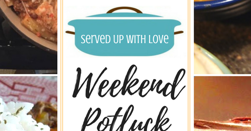 Poverty Casserole at Weekend Potluck #319 | Served Up With Love