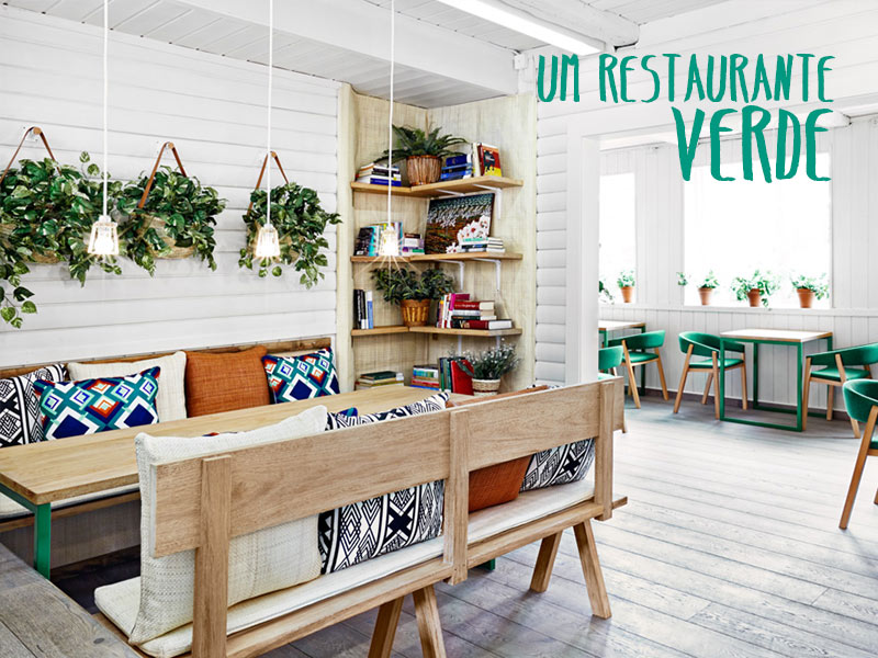 Restaurante Verde: orgânico e cheio de referências contemporâneas