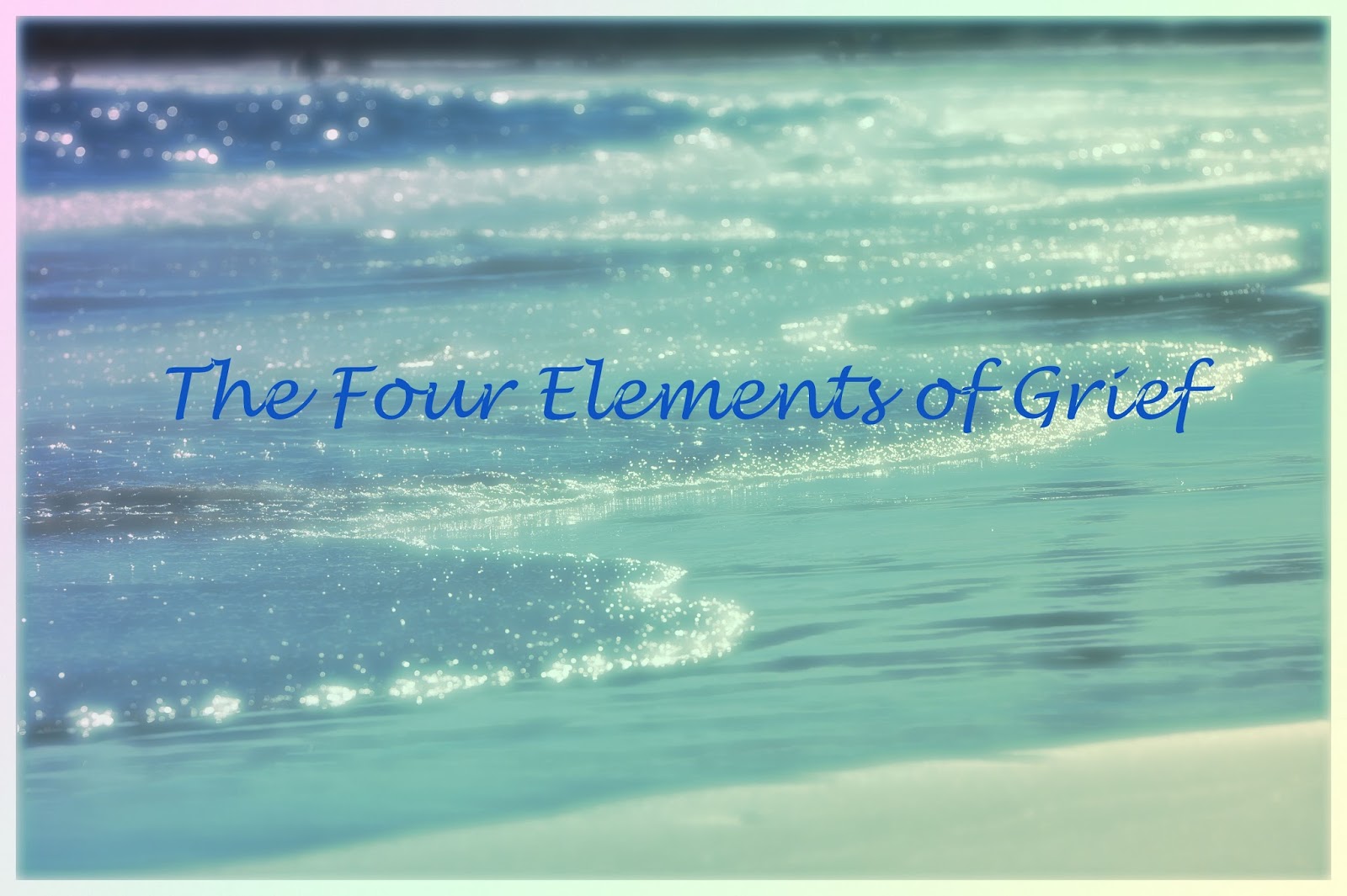 The Four Elements of Grief