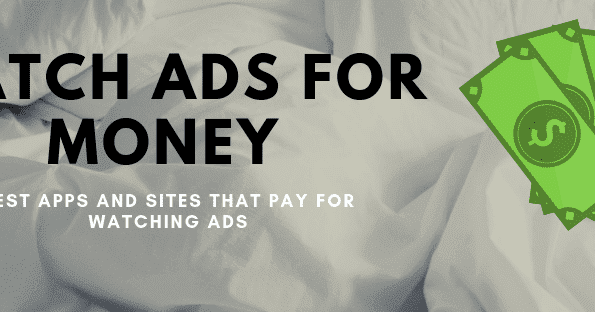 list of 27 best legit sites + apps that pay money for watching ads ...
