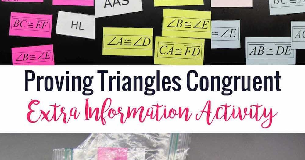 Congruent Triangles - Extra Information Activity | Mrs. E Teaches Math
