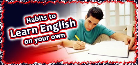 Internet English Classes: Self-study: Developing habits to learn ...