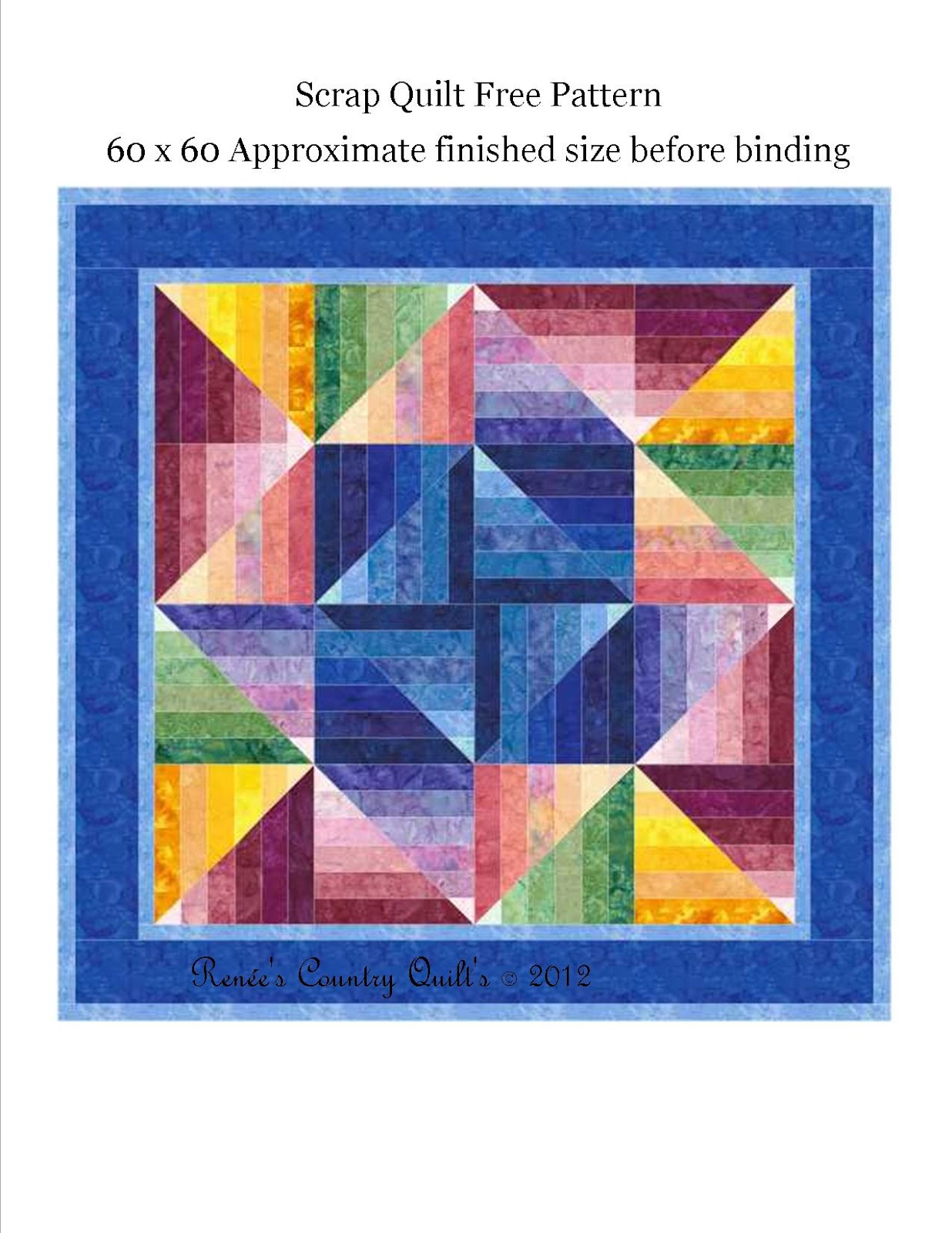 Renée's Country Quilts LLC: Free Scrap Pattern