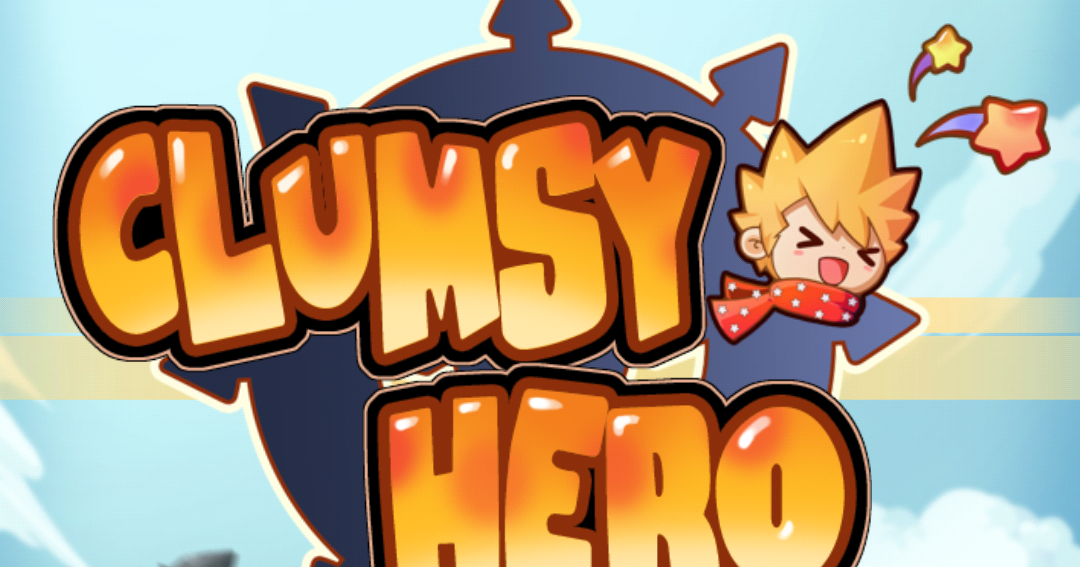 Sleepday นอนกลางวัน เขียนกลางคืน: รีวิวเกม: Clumsy Hero [Android]