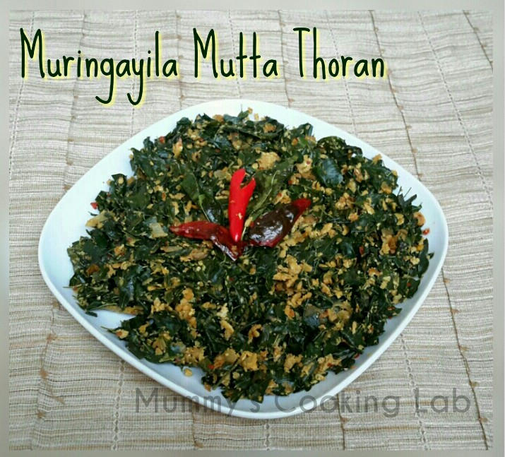 Mummy's Cooking Lab: Muringayila Mutta Thoran