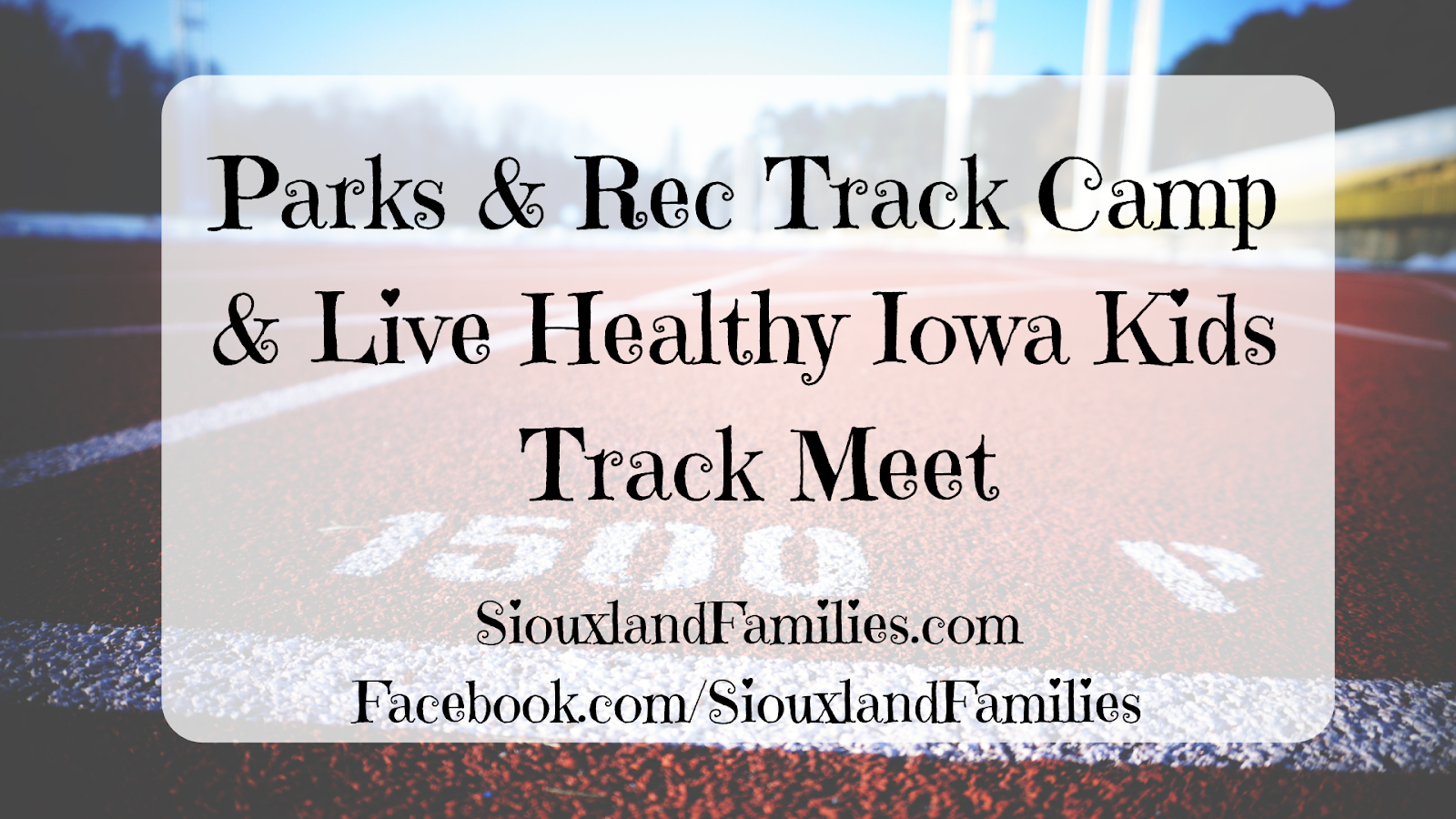 Sioux City Live Healthy Iowa Kids Track Meet