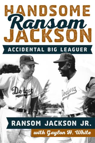 Book Review: 'Handsome Ransom Jackson: Accidental Big Leaguer ...