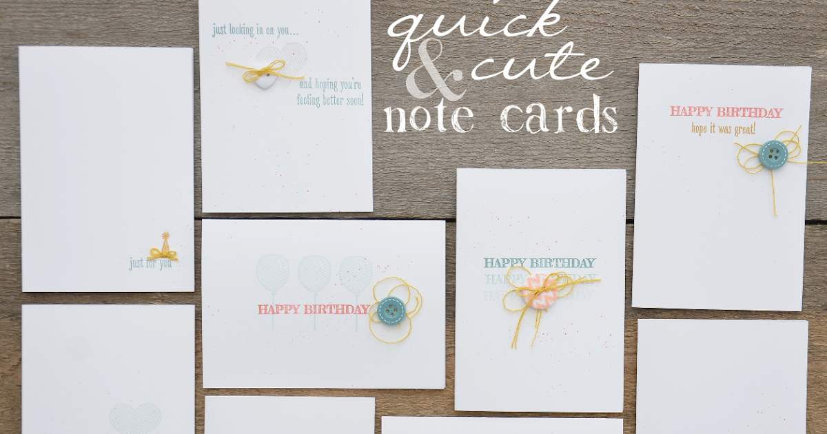 Stampin' Dolce: Quick & Cute note cards - Artisan Design Team Blog Hop