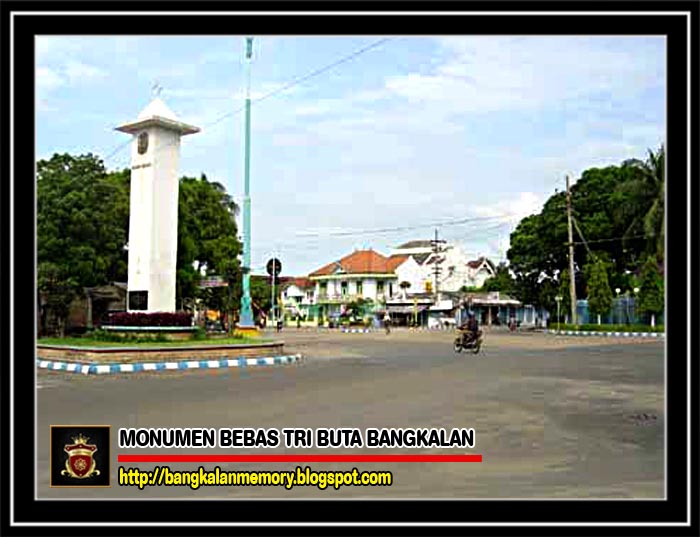 Monumen Kota Bangkalan ~ BANGKALAN MEMORY