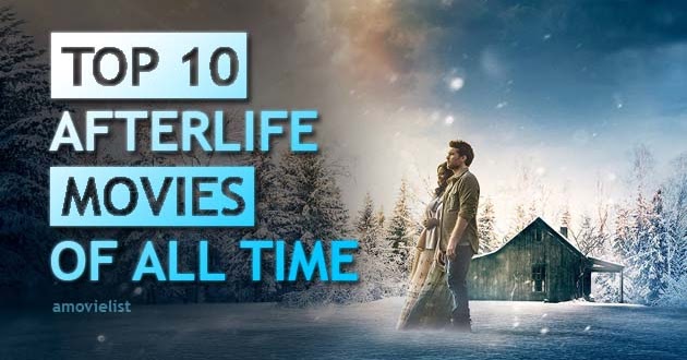 10 Film About Life After Death ~ amovielists