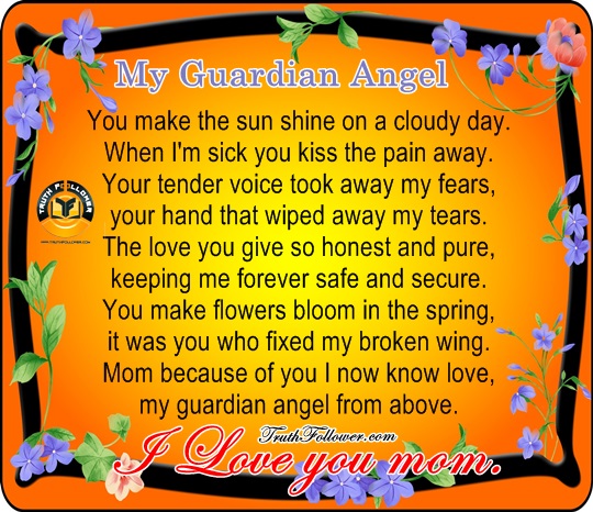 My Guardian Angel, From Son To Mom