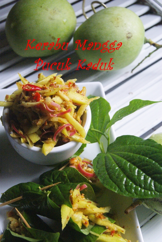 The Writer's CooKING!: Kerabu Mangga Pucuk Kaduk