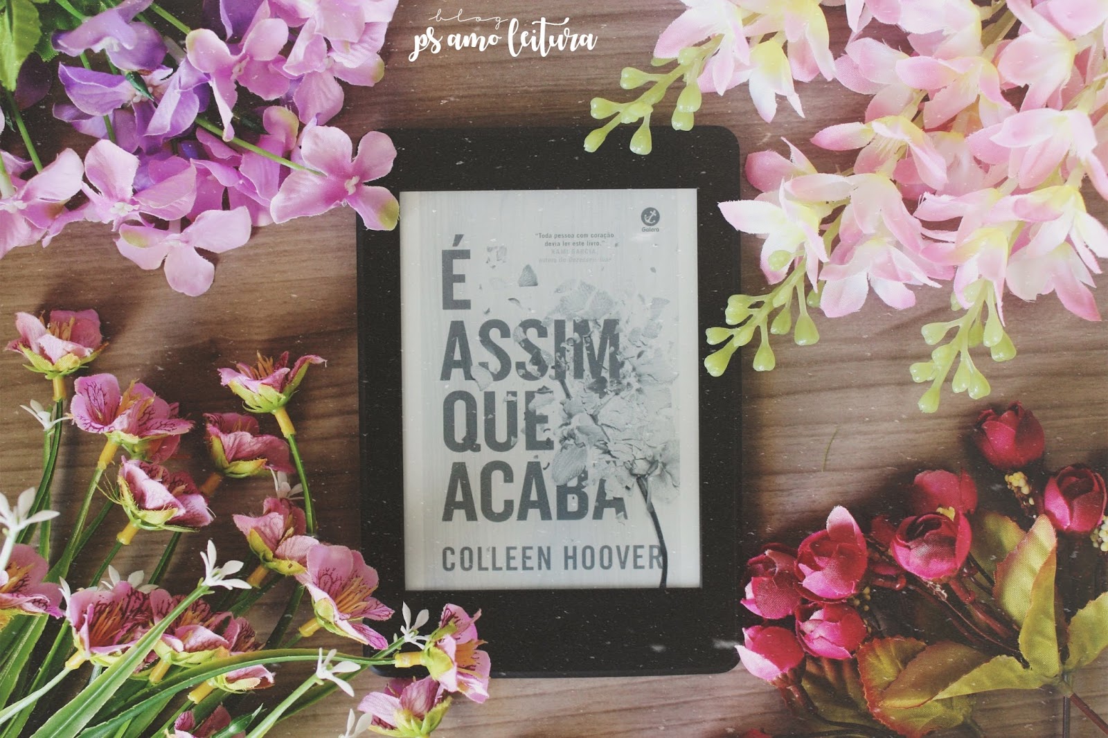 PS Amo Leitura: Resenha | É assim que acaba, de Collen Hoover