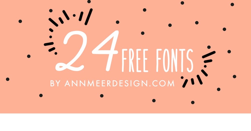 Ann.Meer by Anna-Maria Dahmen: 24 FREE FONTS
