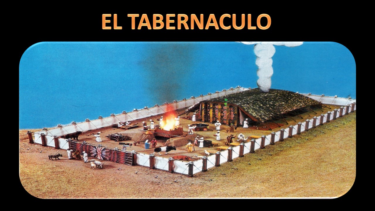 El Tabernaculo Del Antiguo Testamento