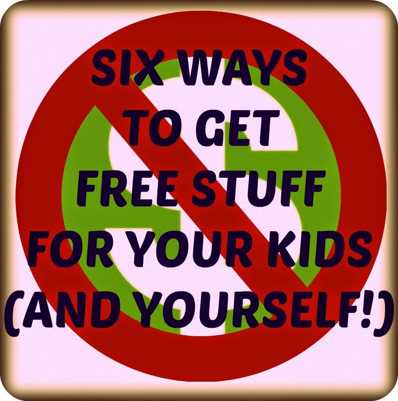 I was promised more naps...: 6 Ways to get Free Stuff for your Kids ...