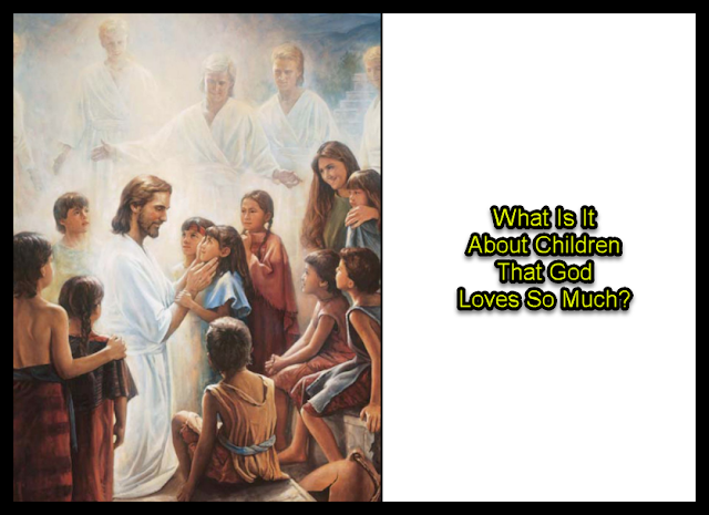 Reflections From Michael The Lesser: What Is It About Kids That God ...