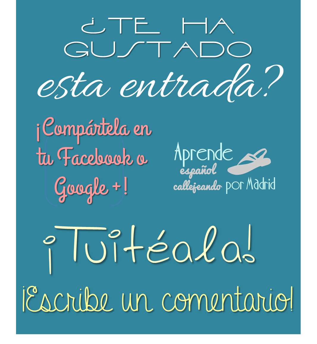 Buen provecho - Aprende español callejeando por Madrid